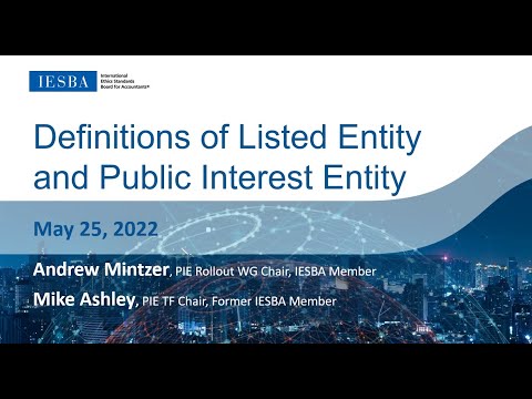 IESBA’s Webinar on the Definition of Public Interest Entity (PIE)