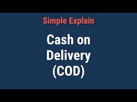 What Is the Meaning of Cash on Delivery?