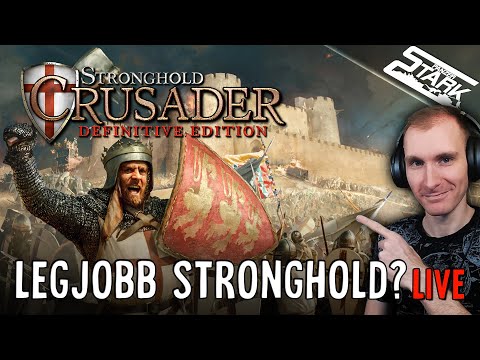 Stronghold Crusader: Definitive Edition Demo - 1.Rész (A Legjobb Stronghold Megújul?) - Stark LIVE