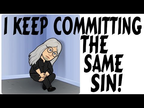 "I KEEP COMMITTING THE SAME SIN" Pastor Bob DAILY!