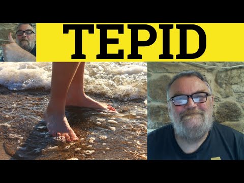 ๐ต Tepid Meaning - Tepidly Examples - Tepid Defined - Tepid Definition - GRE Vocabulary - Tepid