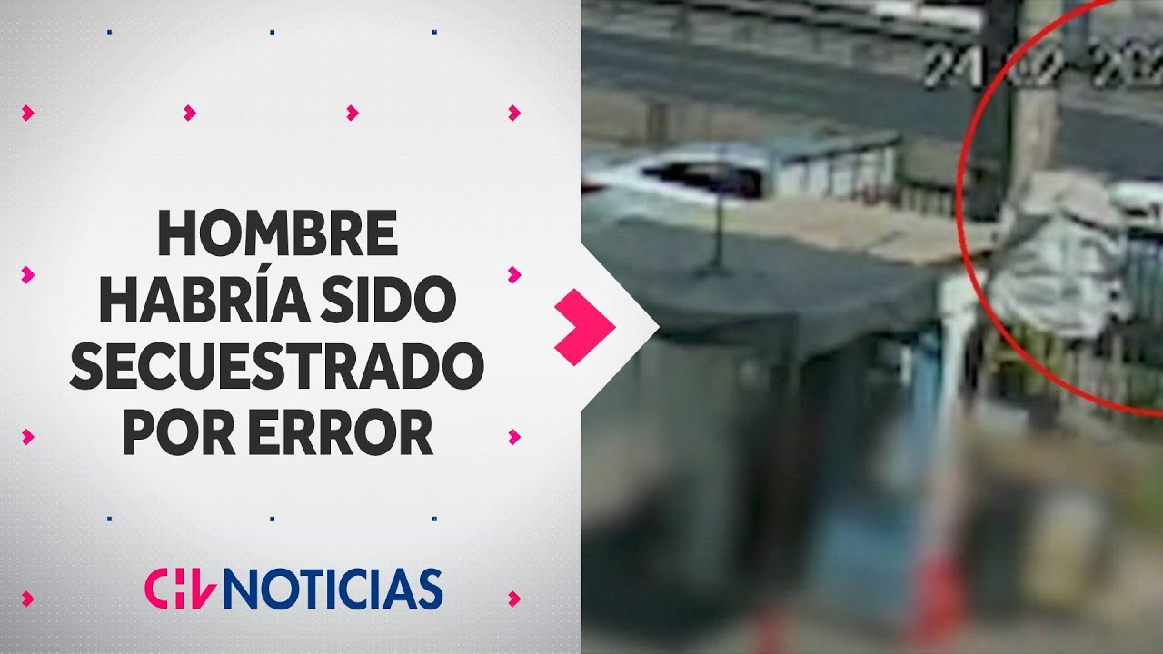 Hombre habría sido SECUESTRADO POR ERROR: Detienen a delincuentes que lo abordaron