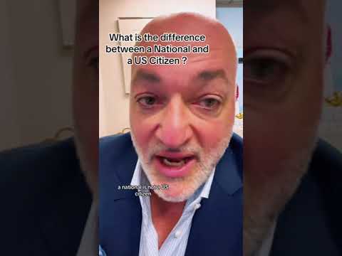 What’s The Difference Between Being A U.S. National And A U.S. Citizen?