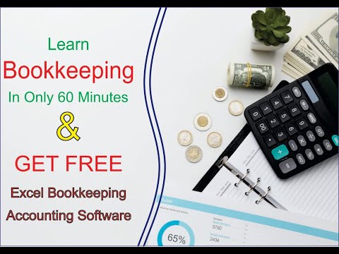 Learn Bookkeeping in 60 Minutes- Introduction of Course