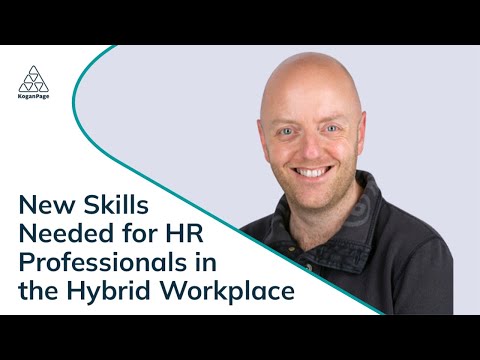 New skills needed for HR professionals in the hybrid workplace