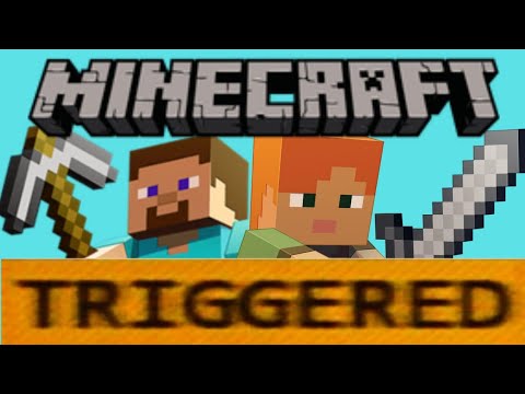 How Minecraft TRIGGGERS You!