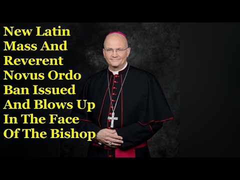 Bishop Bans All Reverent Masses In His Diocese And HIDES From The Backlash