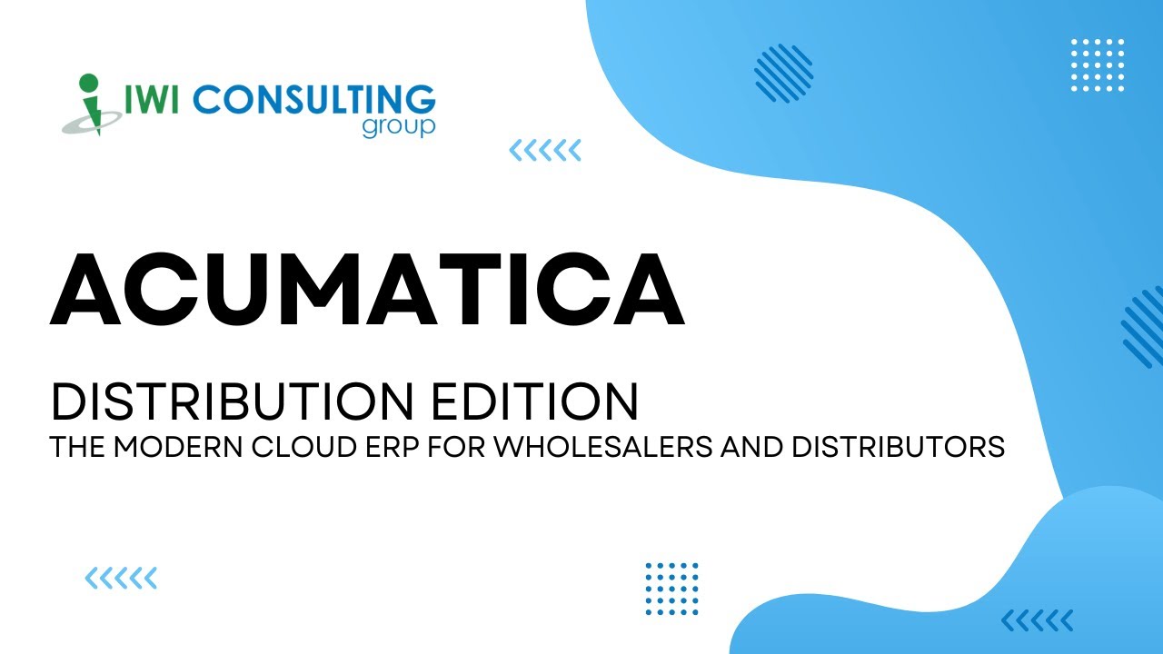 Acumatica Distribution Edition – The Modern Cloud ERP for Wholesalers and Distributors