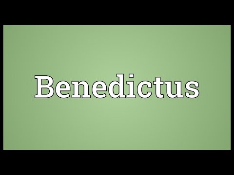 Benedictus Meaning
