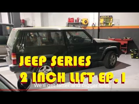 JEEP XJ - 2 inch lift kit by Ironman (Ep.1)