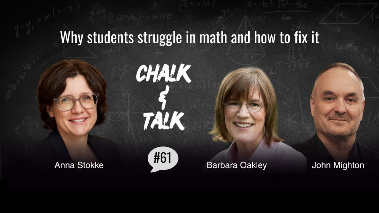 Why students struggle in math and how to fix it with Barbara Oakley and John Mighton (Ep 61)