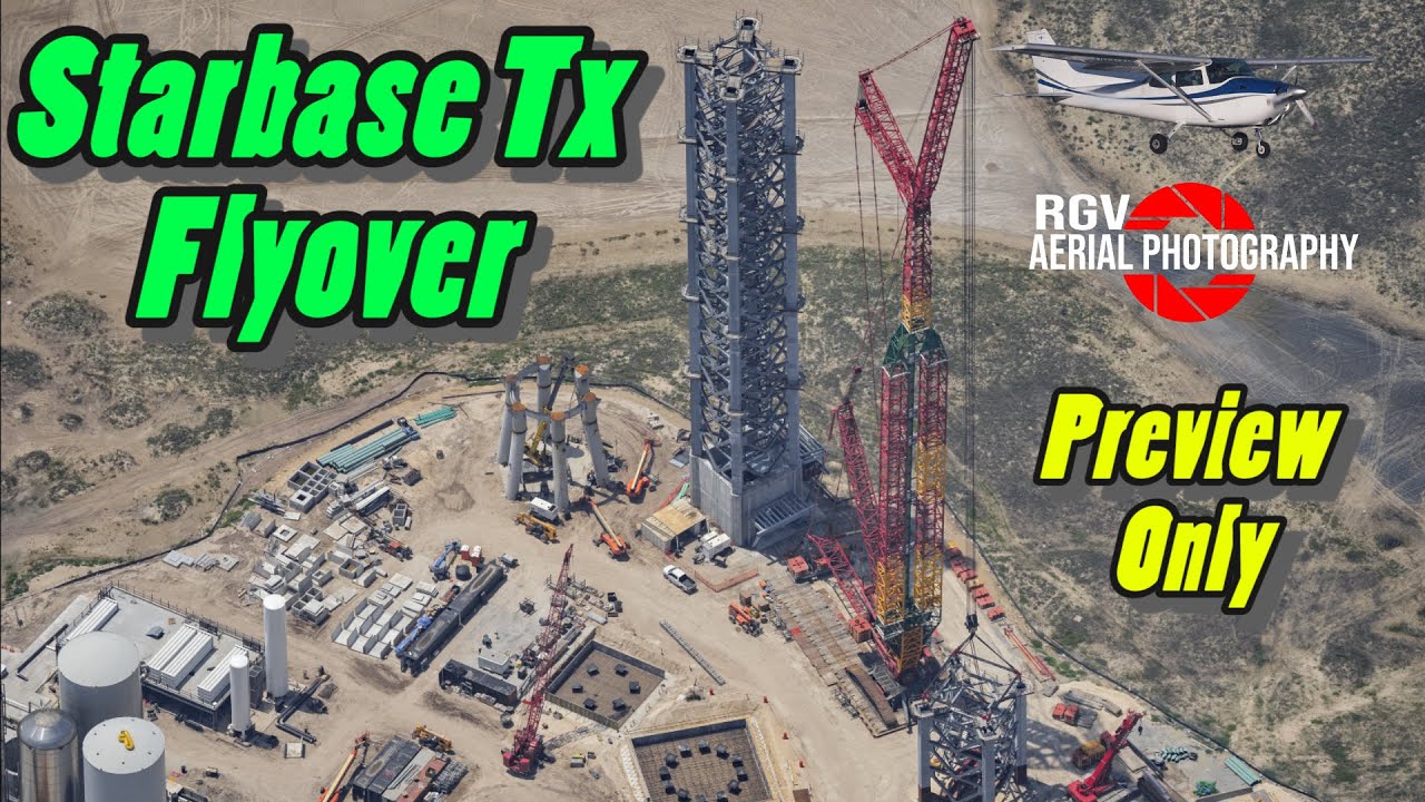 Starbase Tx Flyover (Preview Only) June 26, 2021