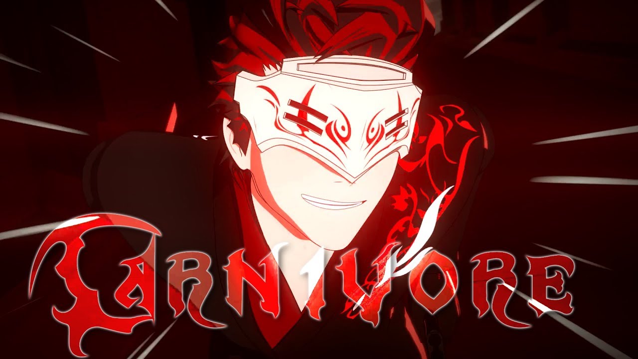 RWBY AMV - Carnivore