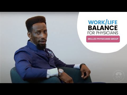 Work Life Balance for Physicians