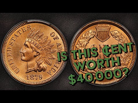 Finest Known 1879 Indian Head Cent Worth $40,000 or More!