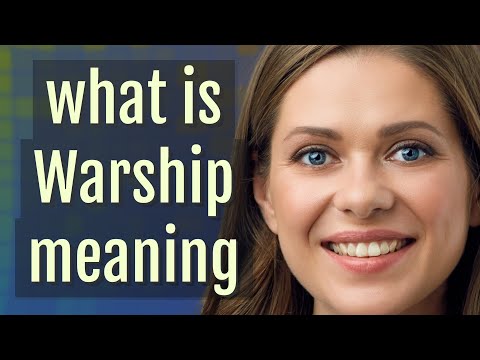 Warship | meaning of Warship