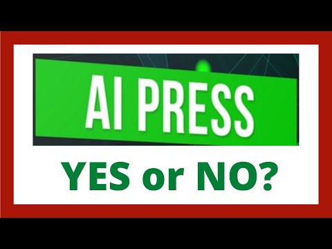 AI PRESS Review - Legit Software?