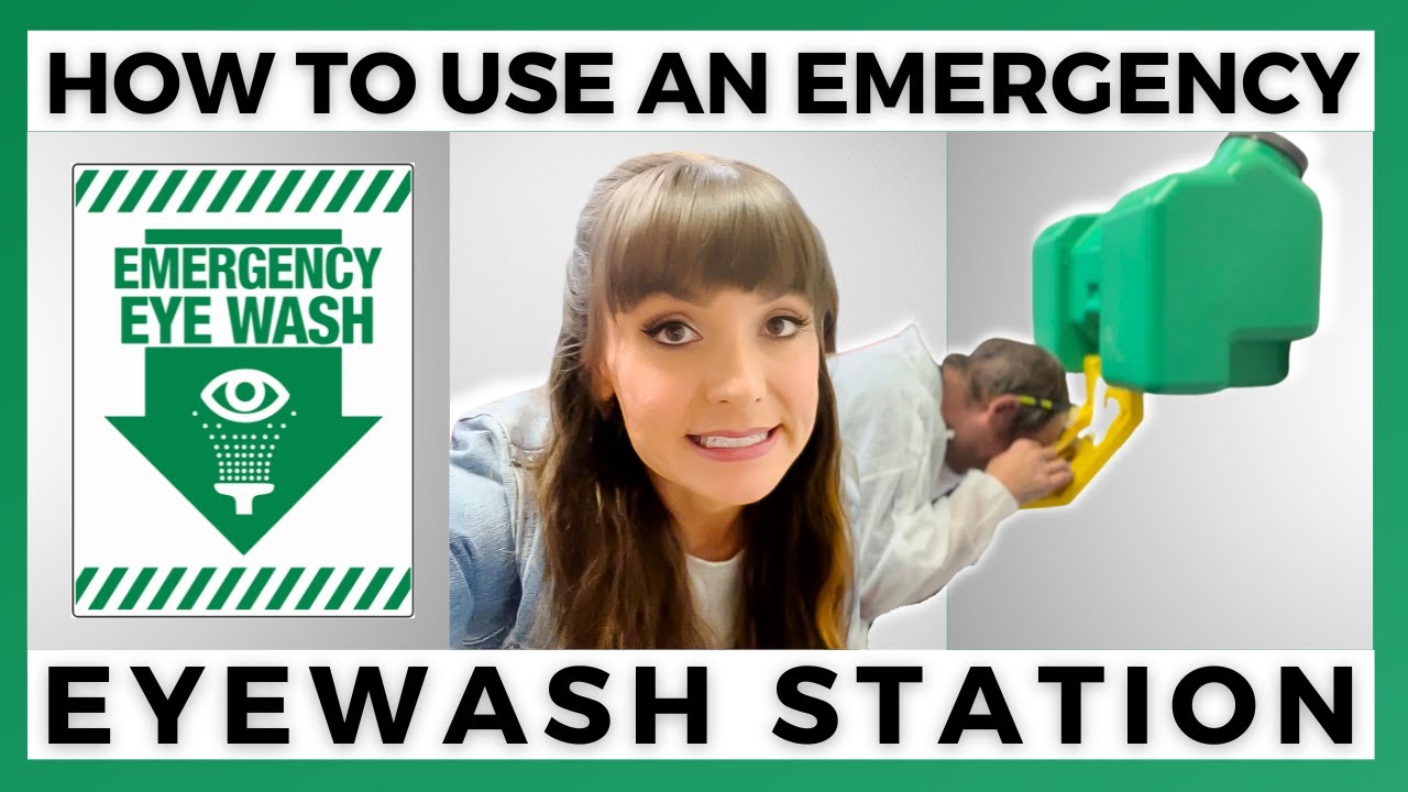 How to Use an Emergency Eye Wash Station