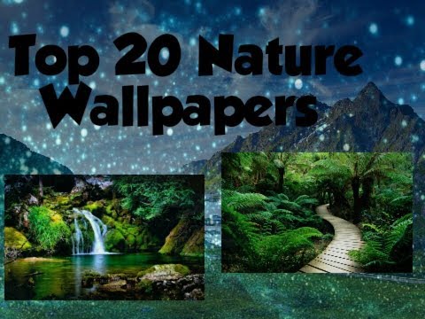 Top 20 Nature Wallpapers for Desktop and Computers