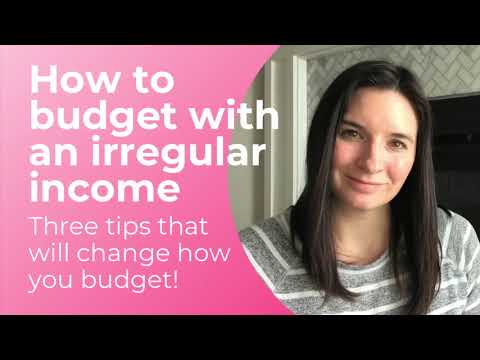 How To Budget With An Irregular Income