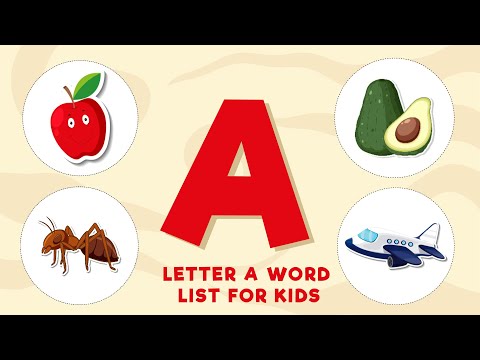 Learning the Letter A is So Much Fun! Words That Start With A