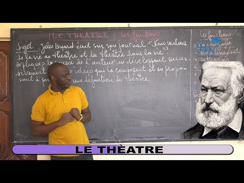 LE THÉATRE ET SES FONCTIONS