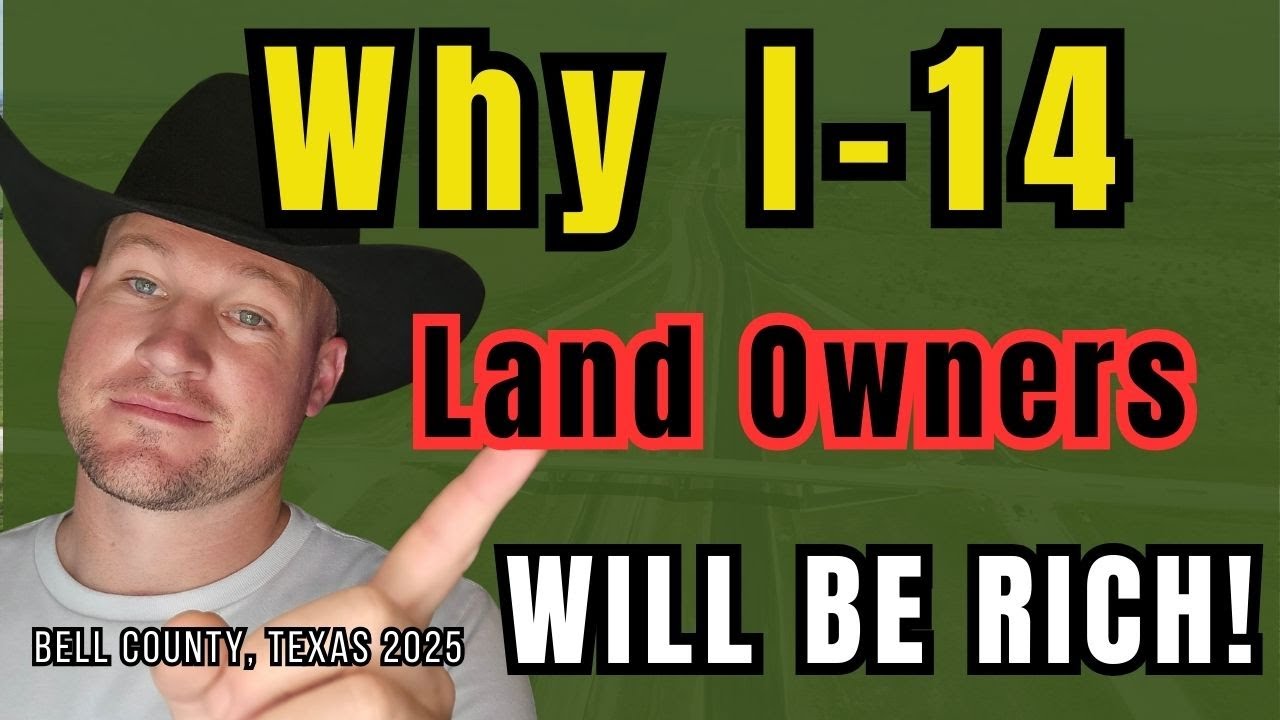How the New I-14 Highway Could Affect Your Land Value! (2025)
