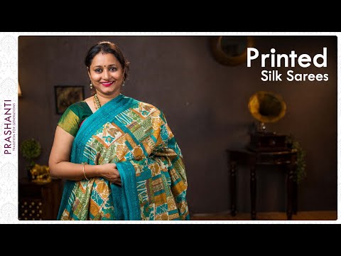 Printed Silk Sarees by Prashanti | 02 March 2022