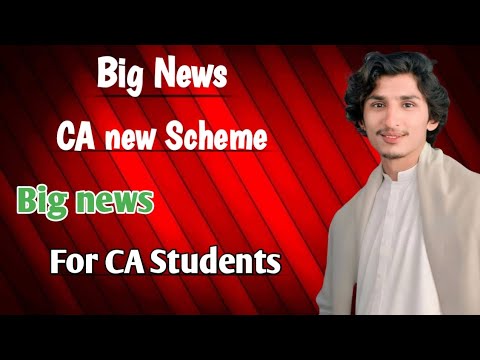 Big updates of CA new Scheme 🔴 | CA new education Scheme 2025 | ICAP #charteredaccountant #icap