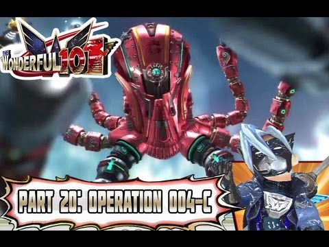 Wonderful 101 - Part 20: Operation 004-C: Boss Battle Vs Robot Octopus, Ohdarko! [Normal Mode]