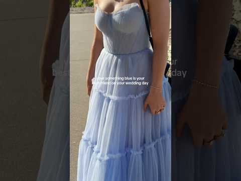 Bride’s Best Friend as Her “Something Blue”