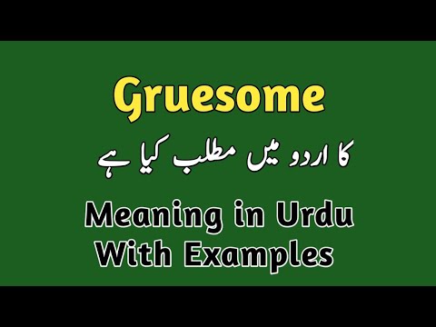 Gruesome meaning in urdu/hindi || daily English vocabulary words