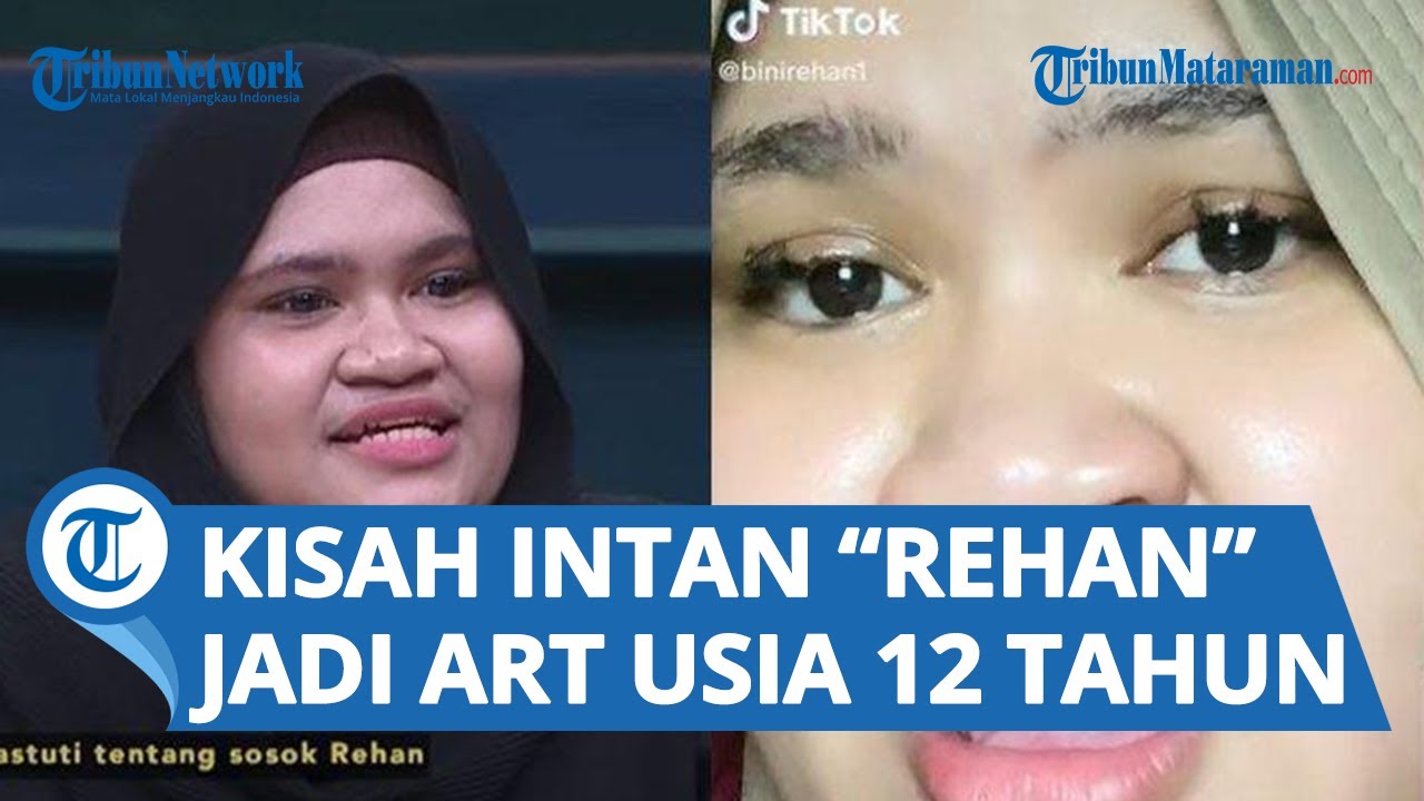 Kisah di Balik Viralnya Lagu Rehan, Intan Sriastuti Jadi ART saat Berusia 12 Tahun - Tribun Video