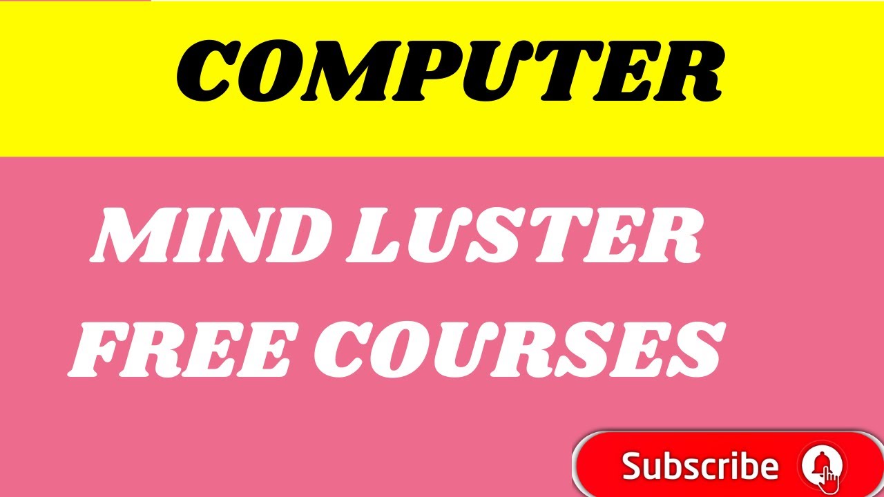 MIND LUSTER FREE COURSES