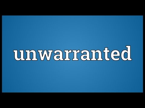 Unwarranted Meaning