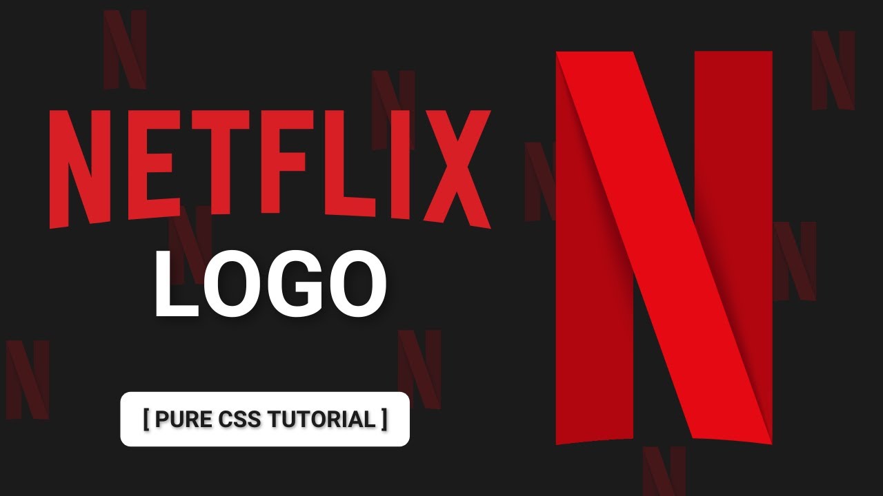 How To Create a NETFLIX LOGO || Pure HTML & CSS3 Tutorial