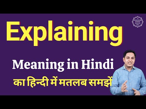 Explaining meaning in Hindi | Explaining ka matlab kya hota hai