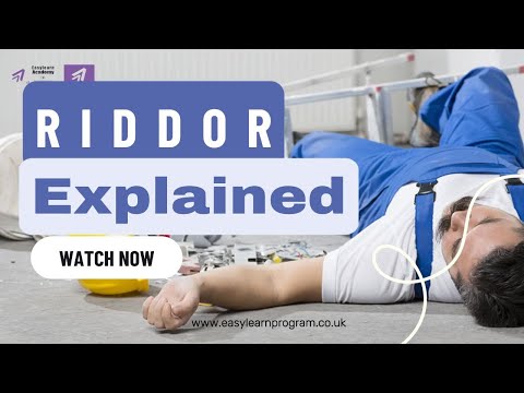 RIDDOR Explained