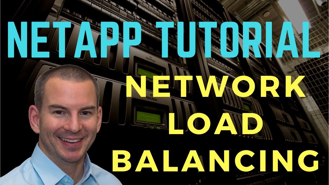NetApp Network Load Balancing Tutorial (new version)