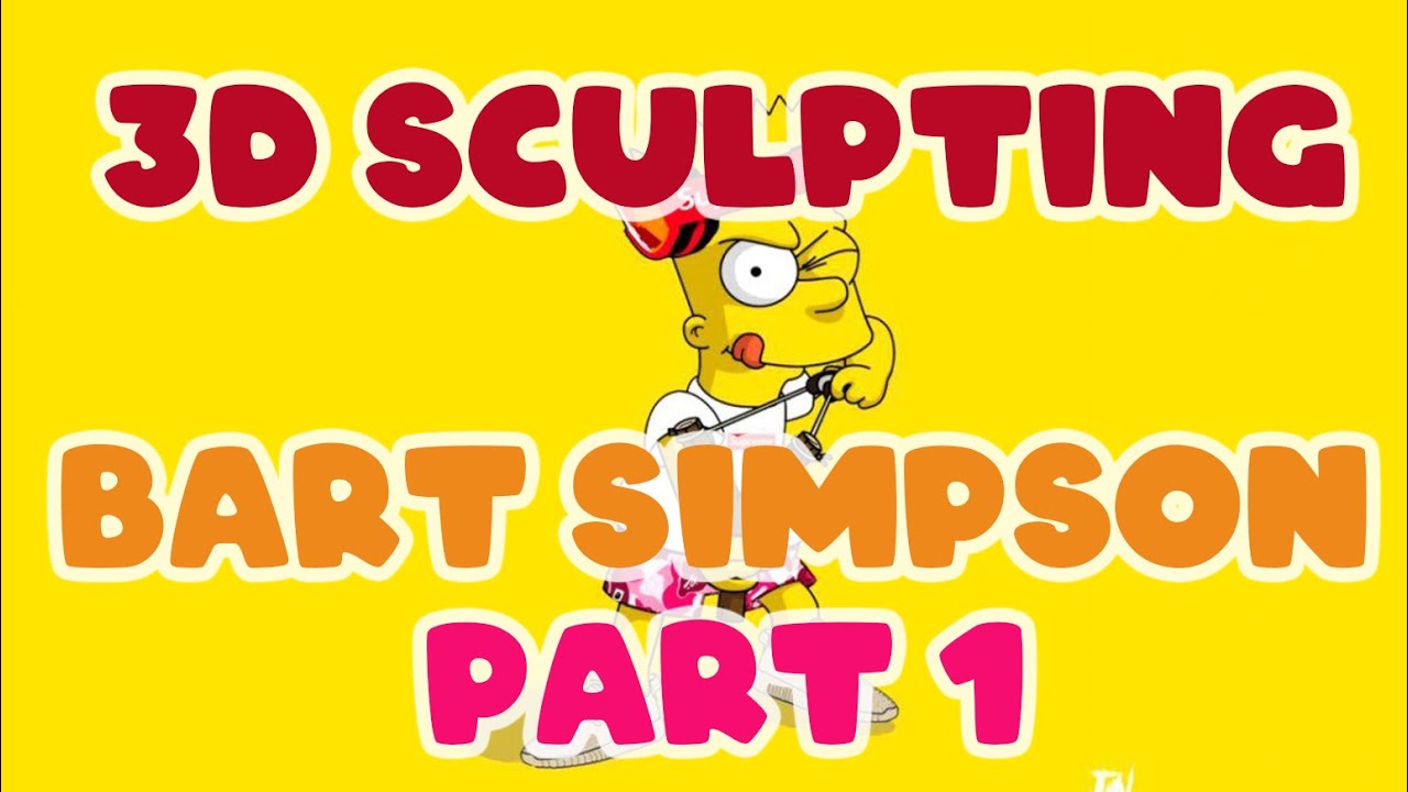 3D SCULPTING TUTORIAL BART SIMPSON