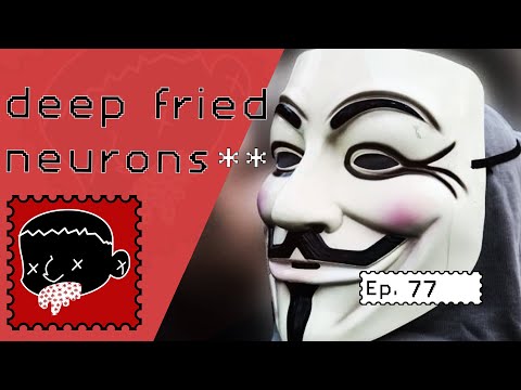 Rules Of The Internet (Part 1) - Deep Fried Neurons Podcast #77
