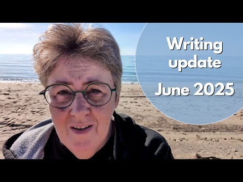 I'm back! - Quick writing update - June 2025