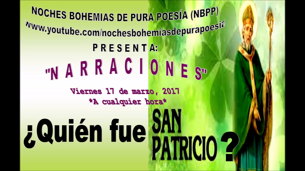 SAN PATRICIO... ¿Quién fue él?