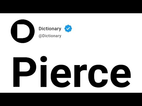 Pierce Meaning In English