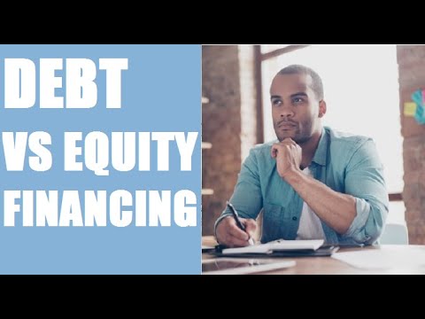 Debt financing vs Equity Financing | Get Funded Program