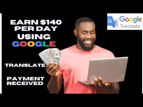 How to make money Translating Online.$140 per day #makemoneyonline #translation #onlinejobs #nigeria