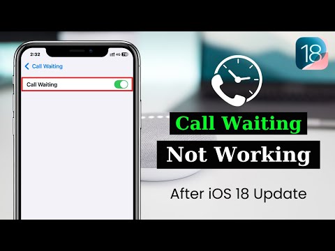 How To Fix Call Waiting Not Working on iPhone iOS 18 | Call Waiting Issue After Update (Solved)