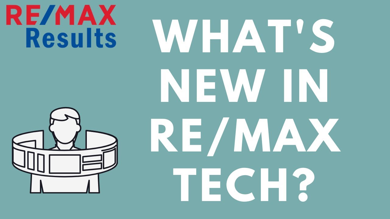 RE/MAX Technology Update