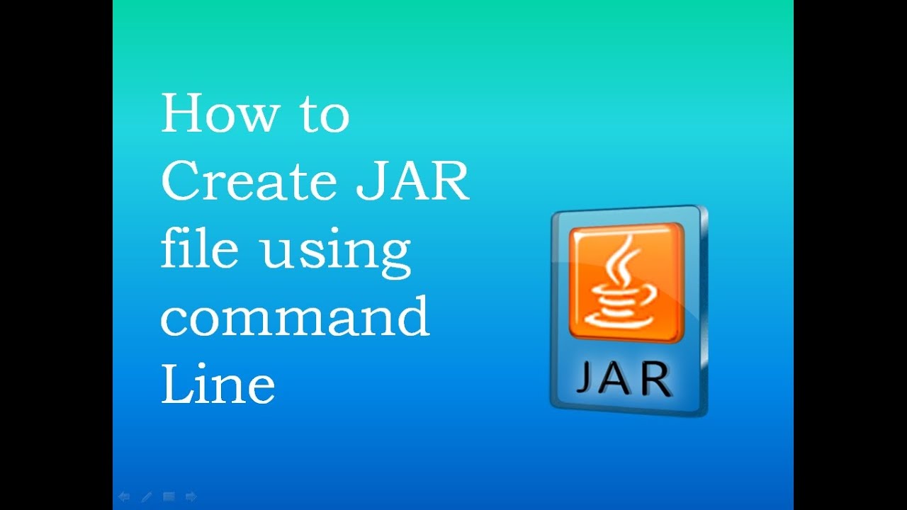 How to Create JAR(Java ARchive) File using Command line