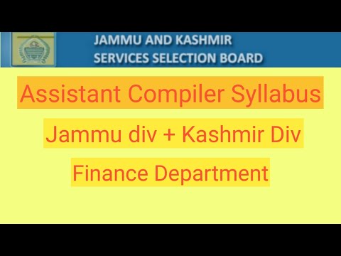 JKSSB Assistant Compiler Syllabus in Finance Department ll Jammu+Kashmir Division ll Released ll
